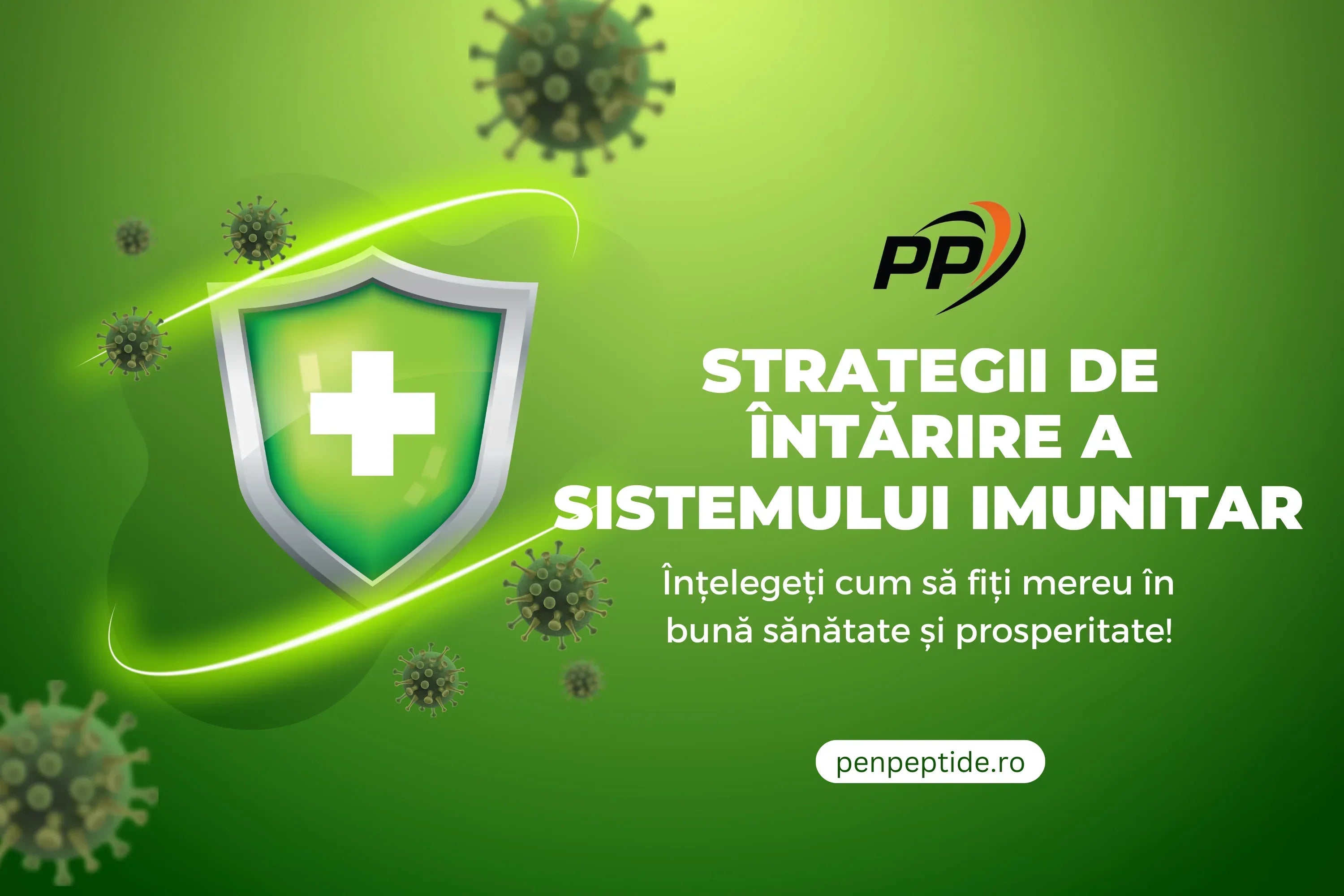 Strategii de întărire a sistemului imunitar – Pen Peptide Romania